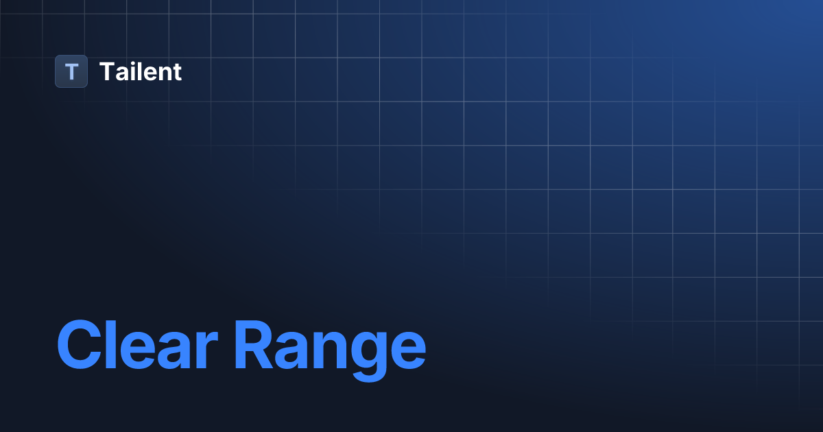Clear Range | Tailent